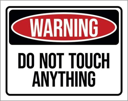 Placa Sinalização - Warning Do Not Touch Anything 18X23 - Sinalizo ...