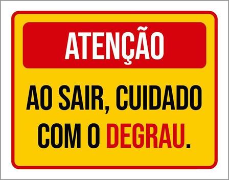 Placa Vermelha Atenção Ao Sair Cuidado Degrau 36X46 - Sinalizo - Placa ...