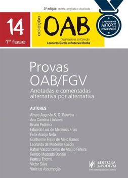 Provas OAB/FGV 1ª Fase - Volume 14 - 3ª Ed. - Juspodivm Editora ...