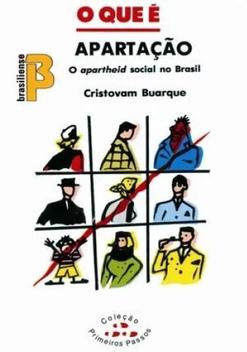 Que e apartacao: o apartheid social no brasil, o - BRASILIENSE - Outros ...
