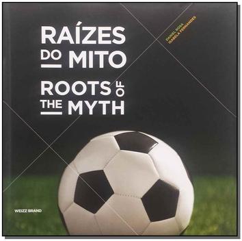 Raízes do Mito - MATRIX - Livros de História e Geografia - Magazine Luiza