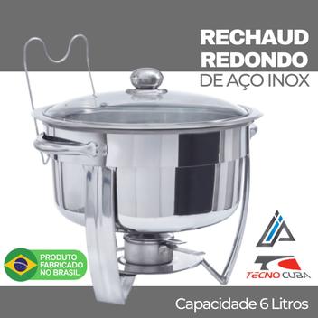 Rechaud Redondo de Aço Inox Capacidade 6 Litros Tecnocuba - Fogareiro ...