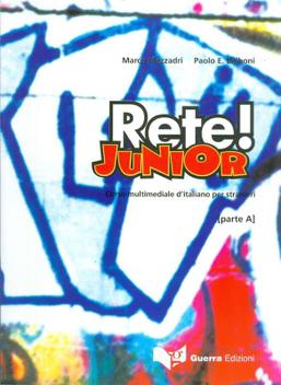 Rete! junior (a1) - parte a - testo - GUERRA EDIZIONI - Livros de ...