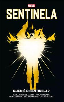 Sentinela: Quem é O Sentinela - Marvel Comics - Revista HQ - Magazine Luiza
