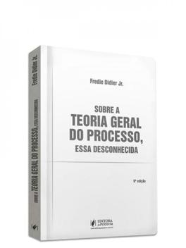 Sobre a teoria geral do processo, essa desconhecida (2024) - JUSPODIVM ** - Livros de Direito ...