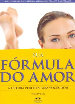 Sua Fórmula do Amor - A Leitura Perfeita para Vocês Dois - Fundamento ...