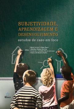 Subjetividade, aprendizagem e desenvolvimento - ALINEA - Livros de ...