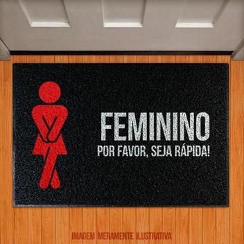 Tapete Capacho - Banheiro Feminino Favor Seja Rápida - Legiao Nerd ...
