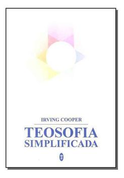 Teosofia Simplificada - TEOSOFICA - Livros de Religião - Magazine Luiza