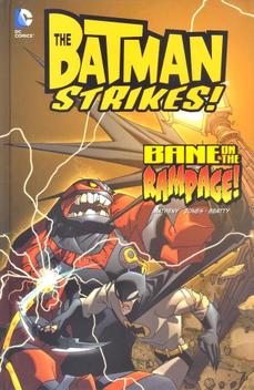 The Batman Strikes!: Bane On The Rampage! - Dc Comics - Raintree ...