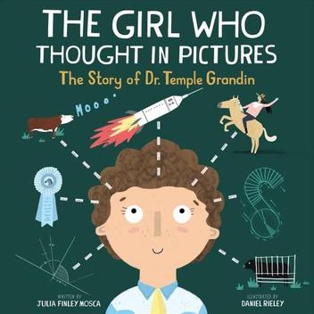 The Girl Who Thought in Pictures: The Story of Dr. Temple Grandin: 1 ...