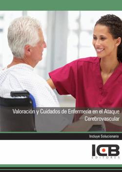 Valoración y Cuidados de Enfermería en el Ataque Cerebrovascular - ICB Editores - Livros de ...