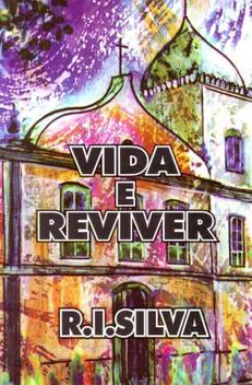 Vida e Reviver - RENATO IGNACIO - Biografias - Magazine Luiza