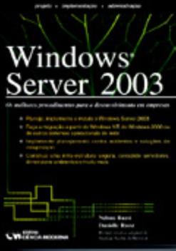 Windows Server 2003 (2004) - CIENCIA MODERNA - Livros de Comunicação ...