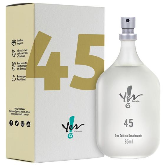 45 Colônia Desodorante, 85ml - Yes! Cosmetics - Perfume Feminino ...