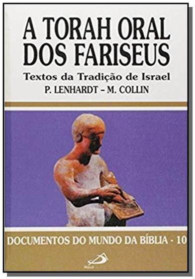 A Torá oral dos fariseus - Textos da tradição de Israel - Outros Livros ...