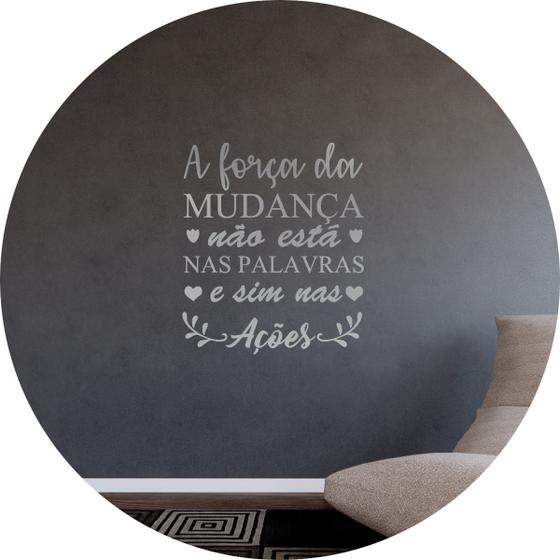 Adesivo Parede Sala Frase Força da Mudança - Melhor Adesivo ...