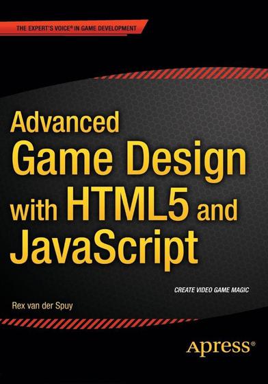 Advanced Game Design with HTML5 and JavaScript - Springer Nature ...