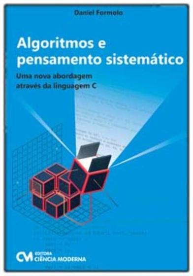 Algoritmos e Pensamento Sistemático - Livros de Programação - Magazine ...