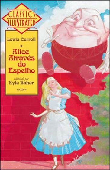 Alice através do espelho - Hqm Editora - Livros de Literatura Infantil ...
