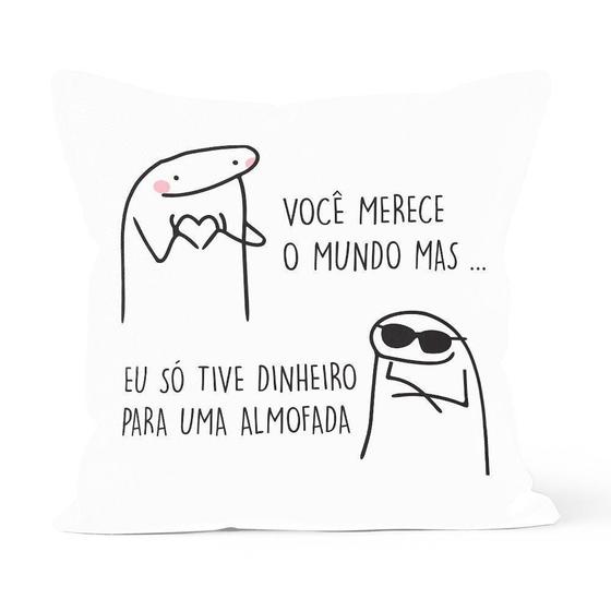 Almofada Decorativa Own Flork Você Merece O Mundo Mas 4 Prego E