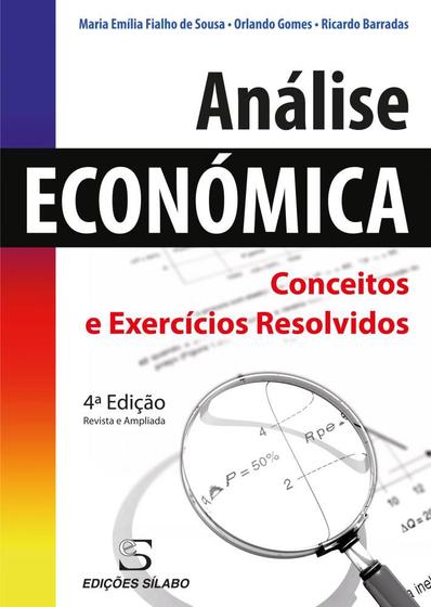 Análise Económica: Conceitos e Exercícios Resolvidos - 4ª Edição ...