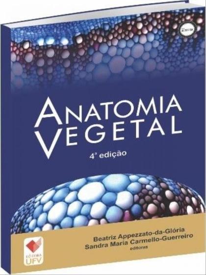 Anatomia vegetal - UFV - UNIVERSIDADE FEDERAL DE VIÇOSA - Livros de ...