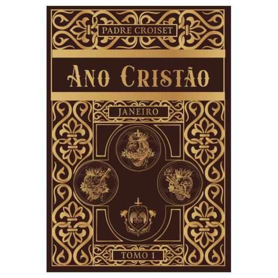 Ano Cristão - Janeiro (Padre Croiset) - Livros de Religião - Magazine Luiza