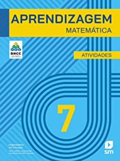 Aprendizagem matematica - 7 ano - ef ii - caderno de atividade ...