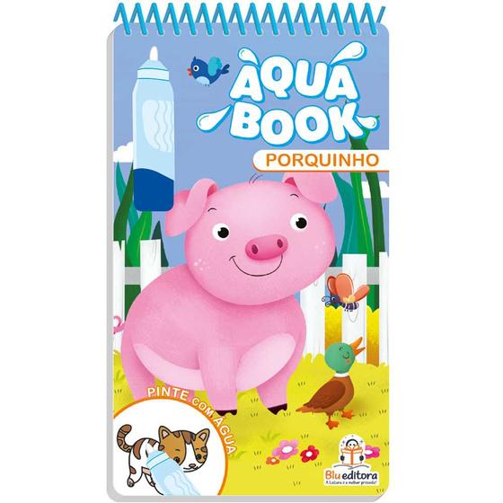 Aqua Book: Porquinho - Livro Infantil interativo/colorir - Blu Editora ...
