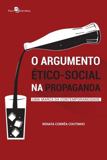 Argumento etico-social na propaganda, o - uma marca da ...