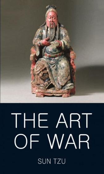 Art of war /the book of lord shang - WORDSWORTH EDITIONS LIMITED ...