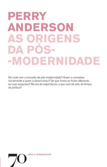As origens da pós-modernidade - - Livros de Ciências Políticas ...