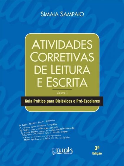 Atividades Corretivas de Leitura e Escrita: Guia Pratico para ...
