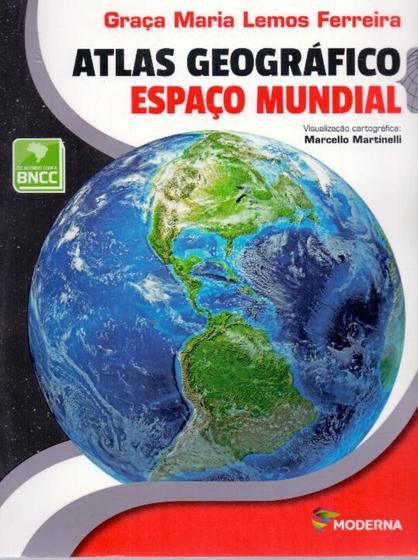 Atlas Geografico Espaco Mundial Ed5 - Atlas - Magazine Luiza