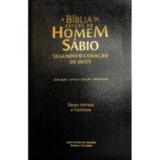 Bíblia de Estudo do Homem Sábio C/ Harpa Avivada e Corinhos ARC - Preta ...