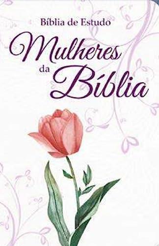 Bíblia de estudo mulheres da bíblia arc - CPP - Bíblia de Estudo ...