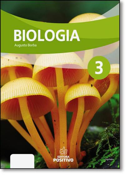 Biologia: Ensino Médio - 3º Ano - Livros de Ciências Biológicas ...