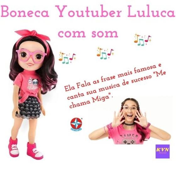 Boneca Luluca Youtuber com Som Estrela - Bonecas - Magazine Luiza