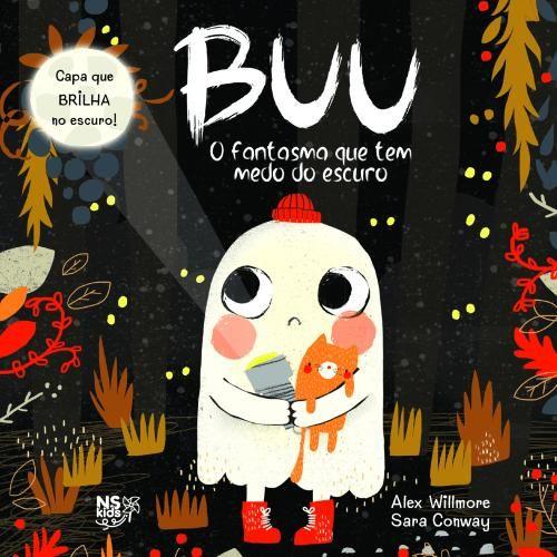 Buu: o Fantasma Que Tem Medo do Escuro: com Ilustrações e Capa Que ...