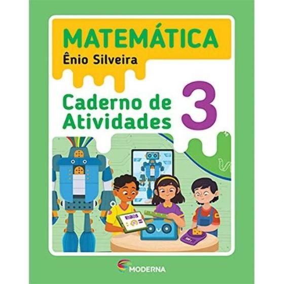 Caderno de Atividades Matemática 3 Ano - Ênio Silveira - Outros Livros - Magazine Luiza