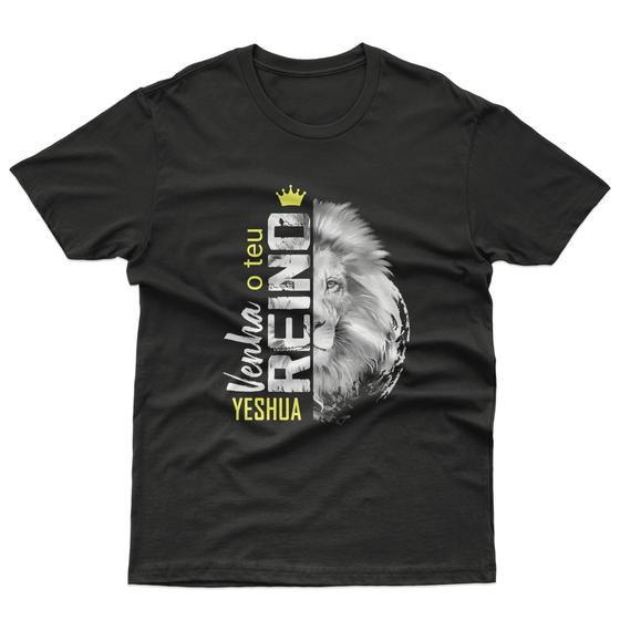 Camisa Camiseta Evangélica Gospel Venha O Teu Reino Yeshua - Teu Reino ...