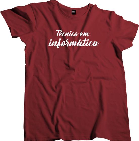 Camisa Masculina Curso Profissão tecnico em informatica mod1 - Dunose ...