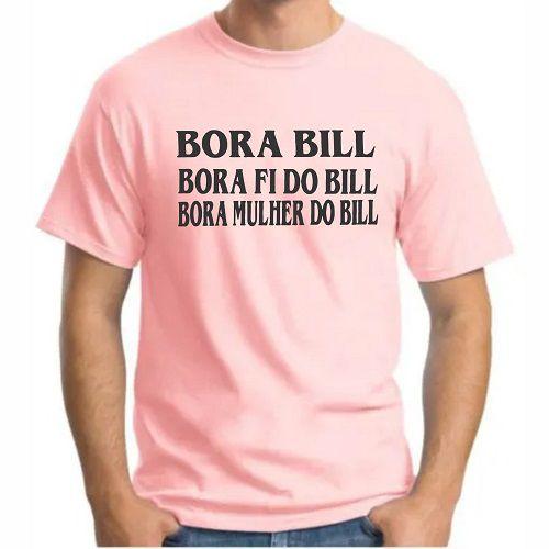 Camiseta Camisa Bora Bil Bora Fi Do Bill Bora Mulher Do Bill - SMART ...