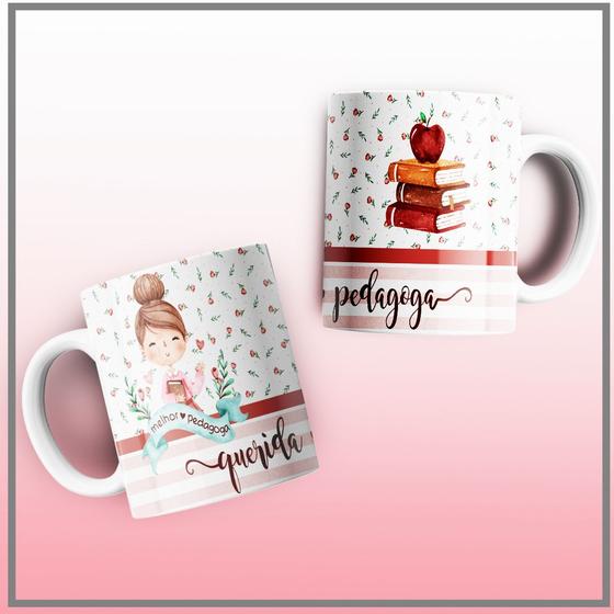 Caneca Dia dos Professores - (Diretora, pedagoga e Coordenadora ... Caneca Dia dos Professores - (Diretora, pedagoga e Coordenadora ...