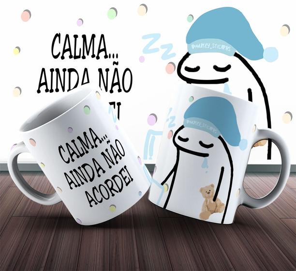 Caneca Flork Calma Ainda Não Acordei 325ml - F0027 - PRIME - Canecas ...