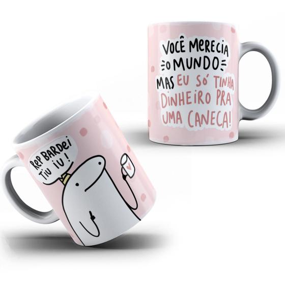 Caneca Meme Bento Cake Flork Você Merece O Mundo Mas Eu Só Tinha ...
