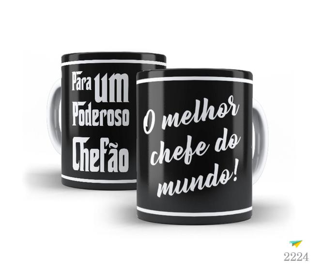 Caneca Para um poderoso chefão, o melhor chefe do mundo - Live ...
