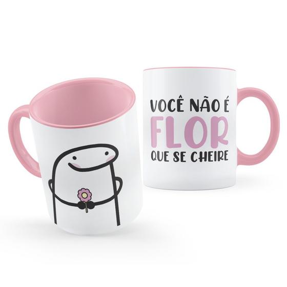 Caneca Você Não é Flor Que Se Cheire Flork Meme - Emotions Art ...