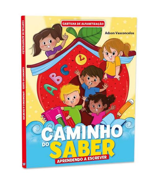Cartilha de Alfabetização Caminho do Saber - Aprendendo a Escrever ...